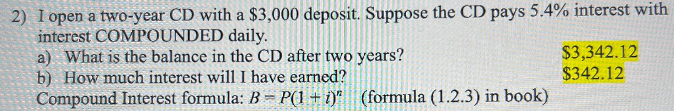 Solved I open a two-year CD with a $3,000 ﻿deposit. Suppose | Chegg.com