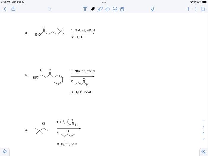 Solved a. 1. NaOEt,EtOH 2. H3O+ b. 1. NaOEt,EtOH 2. 3. H3O4, | Chegg.com