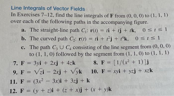 Solved Line Integrals of Vector Fields In Exercises 7-12, | Chegg.com