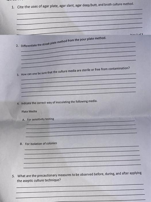 Solved 1. Cite the uses of agar plate, agar slant, agar | Chegg.com