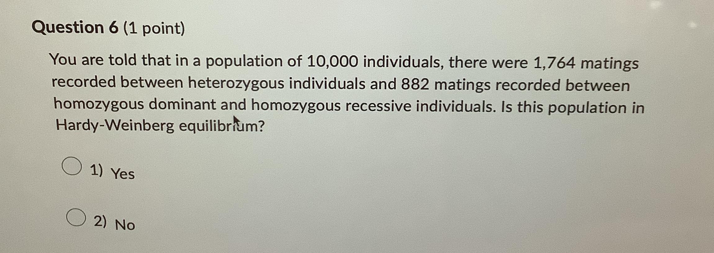 Solved Question 6 (1 ﻿point)You are told that in a | Chegg.com