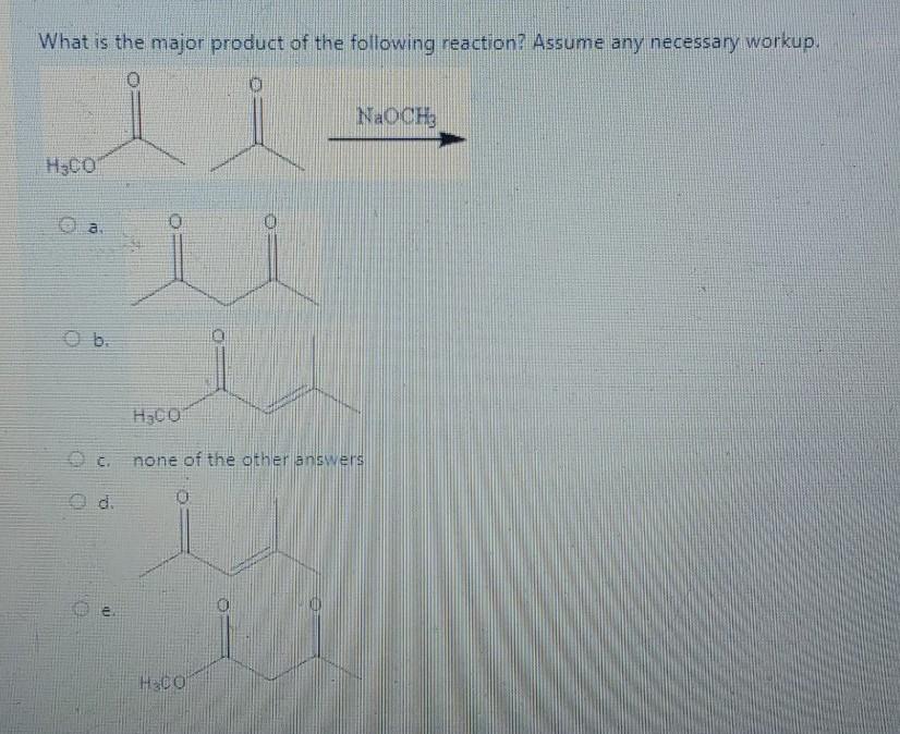 Solved What is the major product of the following reaction? | Chegg.com