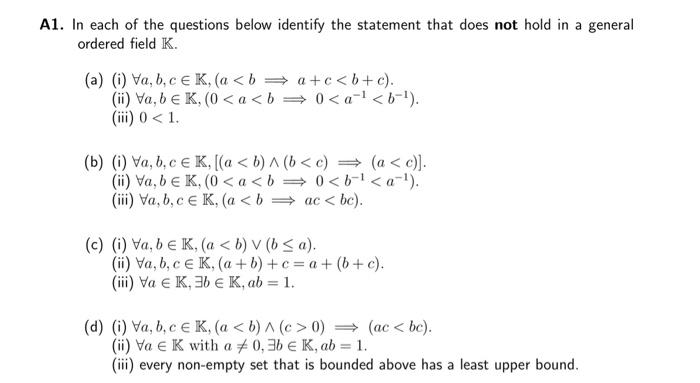 Solved A2. Let K be an ordered field. Prove that for all | Chegg.com