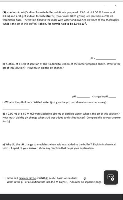 Solved (5) a) A formic acid/sodium formate buffer solution | Chegg.com