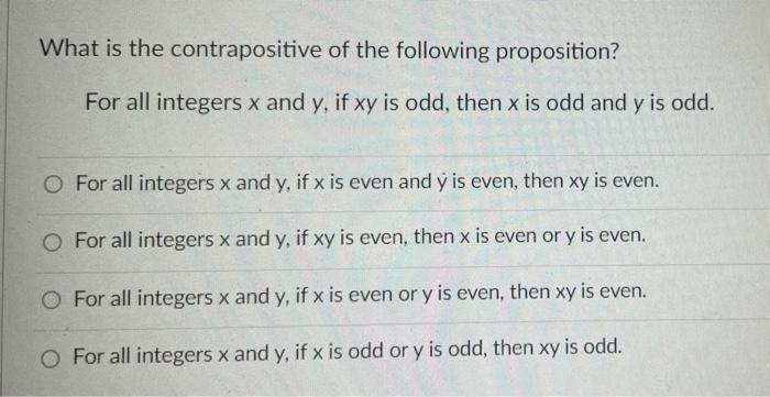 Solved What is the contrapositive of the following | Chegg.com