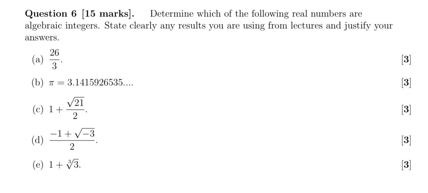 Solved Question 6 [15 marks]. Determine which of the | Chegg.com