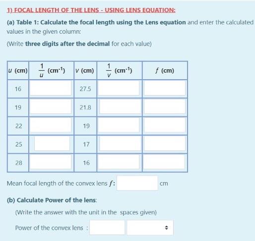 Solved 1) FOCAL LENGTH OF THE LENS - USING LENS EQUATION: | Chegg.com