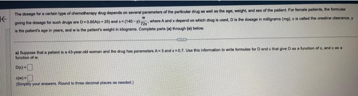 Solved The dosege for a certarn type of chemotherapy drug | Chegg.com