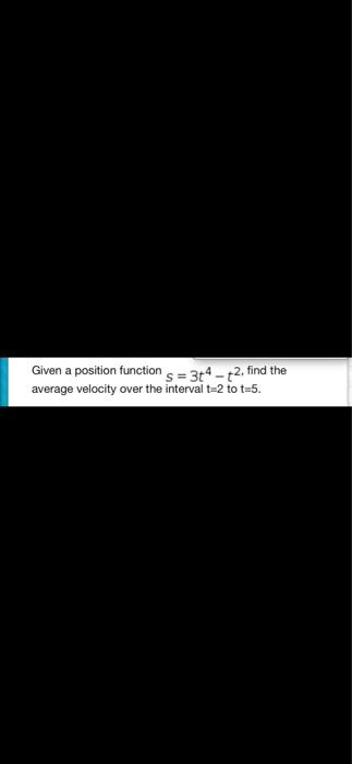 Solved Question 9 If f(x)=kxex-Given a position function | Chegg.com