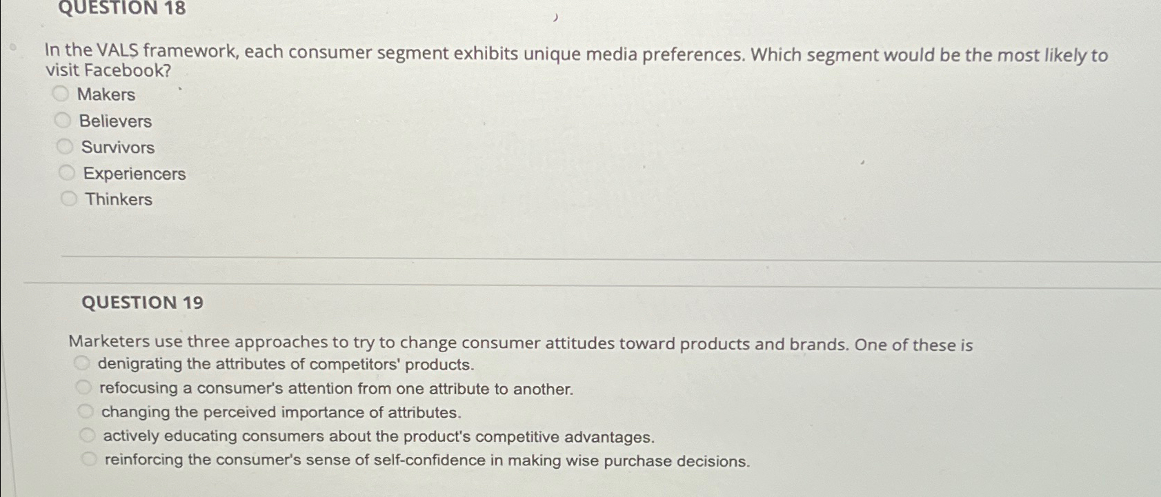 Solved In the VALS framework, each consumer segment exhibits | Chegg.com