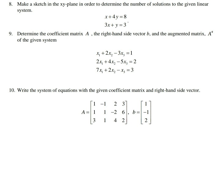Solved 8. Make a sketch in the xy-plane in order to | Chegg.com