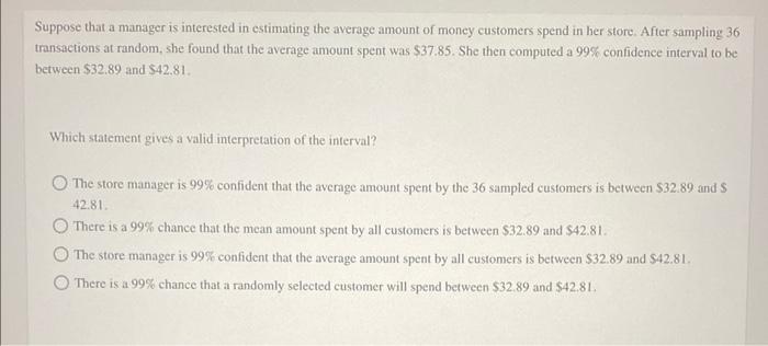Solved Suppose that a manager is interested in estimating | Chegg.com