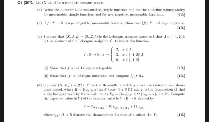 Solved [20%] Let (X,A,μ) be a complete measure space. (a) | Chegg.com