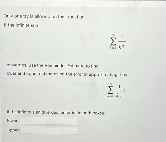 Solved Only one try is allowed on this question. If the | Chegg.com
