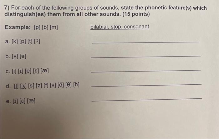 7) For each of the following groups of sounds, state | Chegg.com