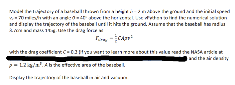Solved I Need This Assignment Done In Vpython I Use