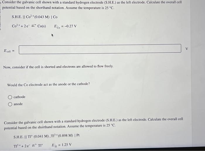 Solved Consider the galvanic cell shown with a standard | Chegg.com