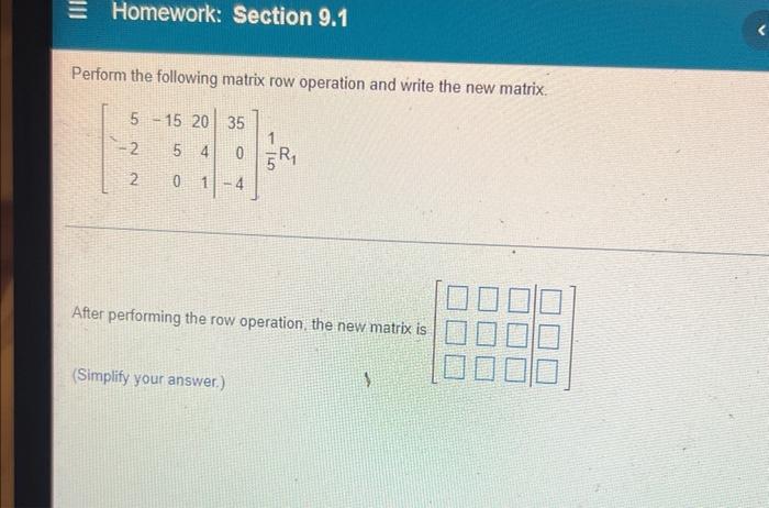 Solved Homework: Section 9.1 Perform the following matrix | Chegg.com