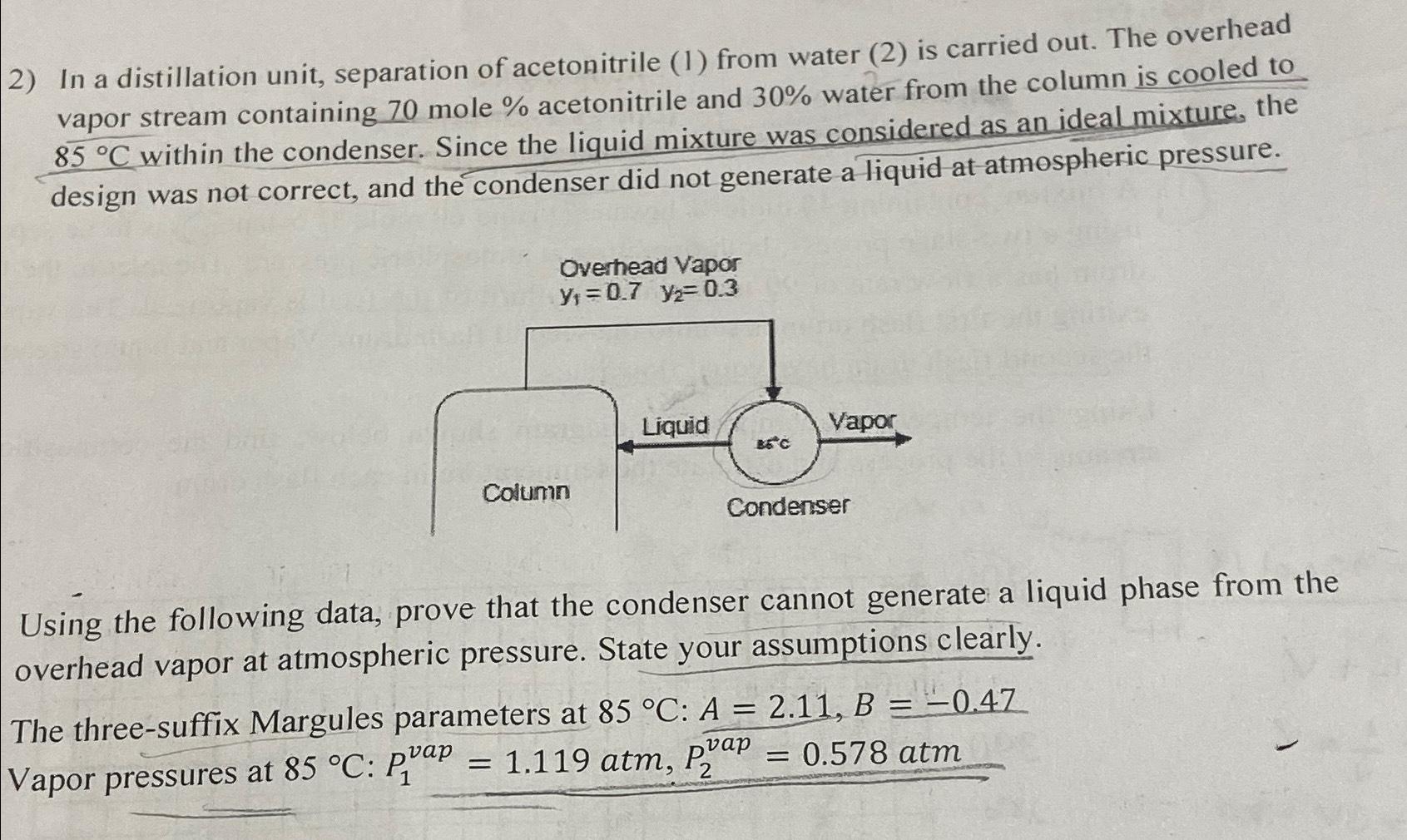 Solved In a distillation unit, separation of acetonitrile | Chegg.com