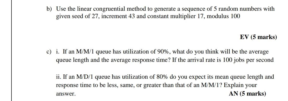 Solved b) Use the linear congruential method to generate a | Chegg.com