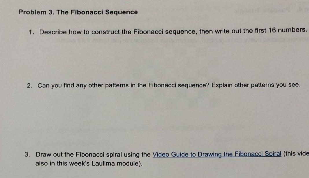 Solved Problem 3. The Fibonacci Sequence 1. Describe how to | Chegg.com