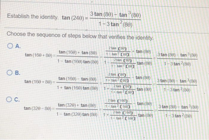 Solved Establish the identity. tan (240) - 3 tan (80) - tan' | Chegg.com