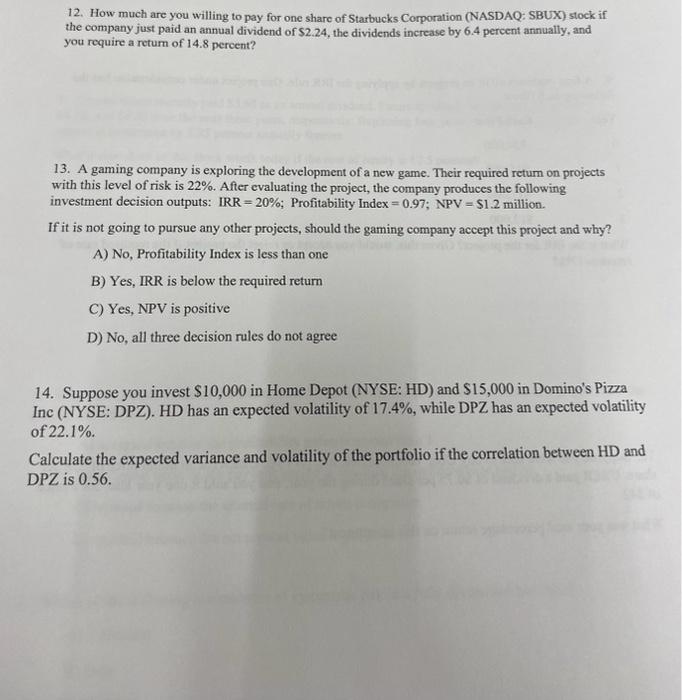 Solved 12. How much are you willing to pay for one share of | Chegg.com