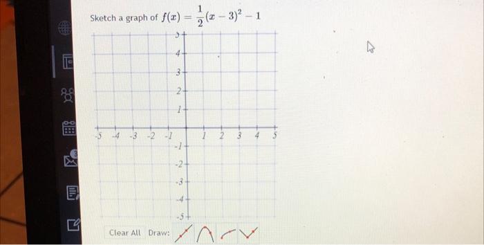 Solved Sketch a graph of f(x) = (1 - 3) - 1 > + 4 . 3 a 2+ 1 | Chegg.com