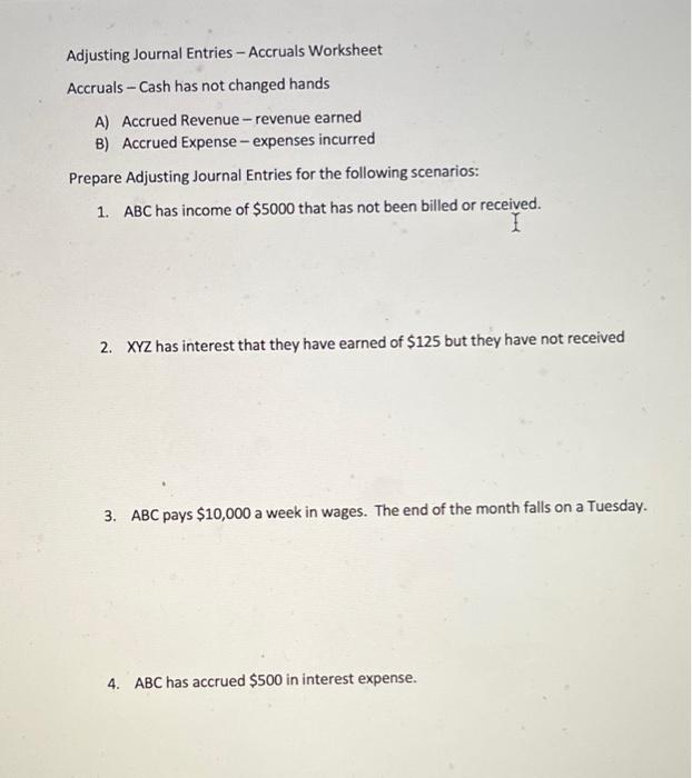 Solved Adjusting Journal Entries - Accruals Worksheet | Chegg.com