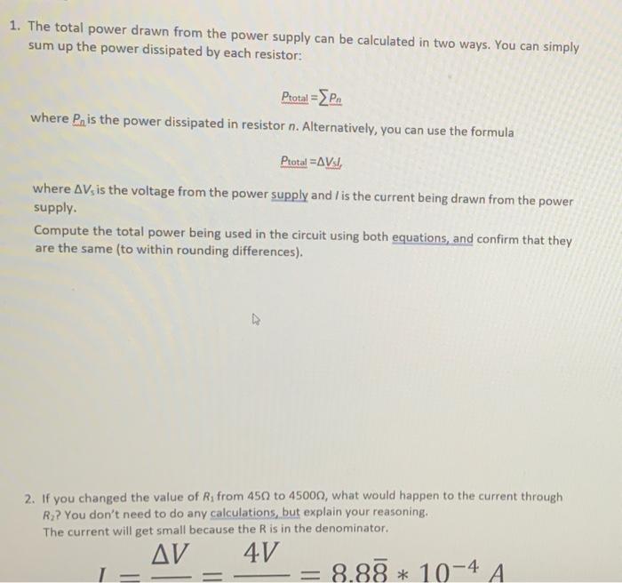 Solved 1. The total power drawn from the power supply can be | Chegg.com