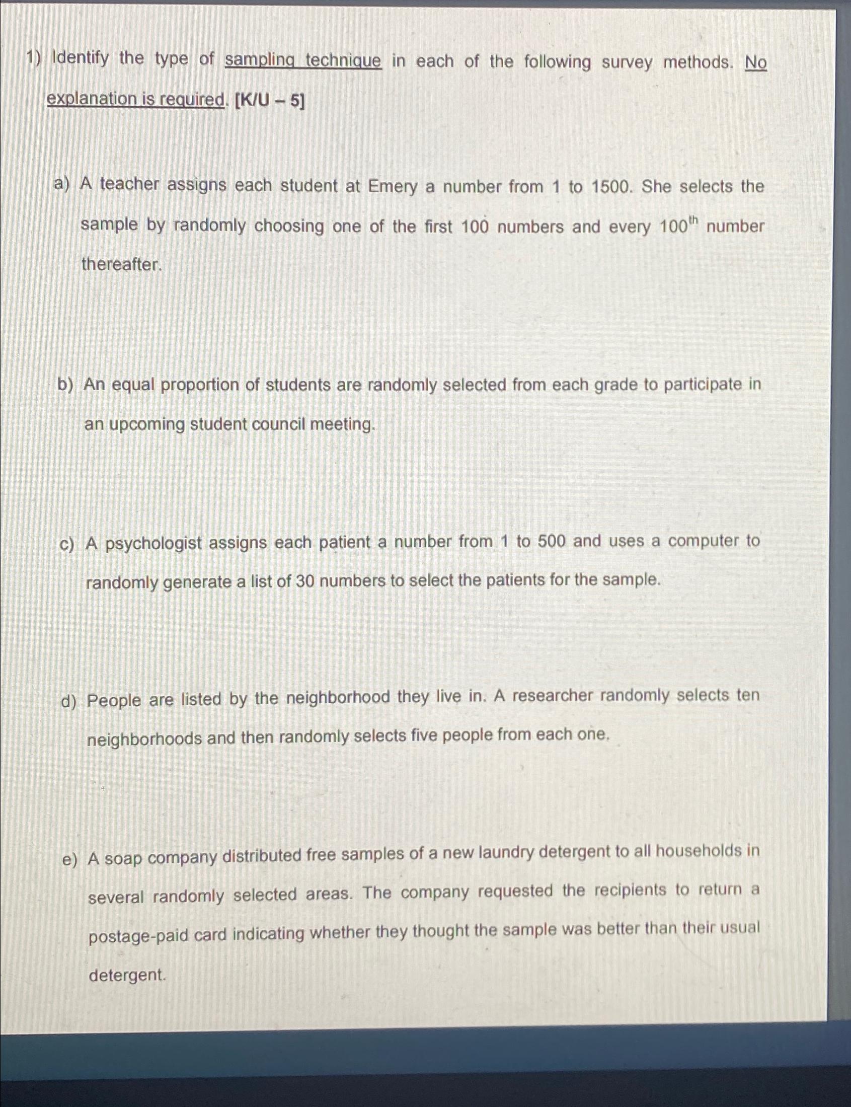 Solved Identify the type of sampling technique in each of | Chegg.com