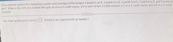 Solved One common system for computing a grade point average | Chegg.com