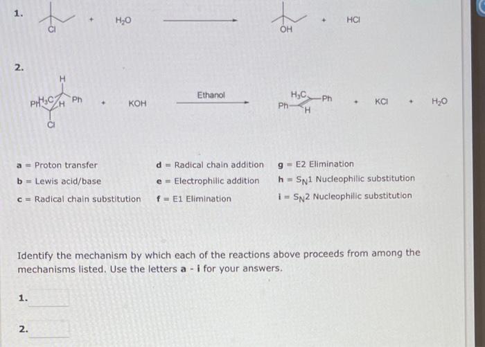 Solved 1. HCl 2. a= Proton transfer d= Radical chain | Chegg.com