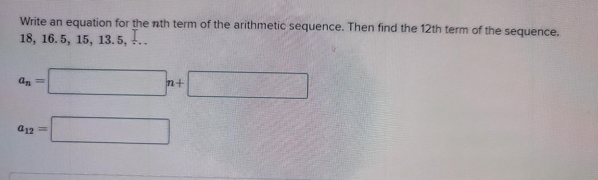 Solved Write an equation for the nth term of the arithmetic | Chegg.com