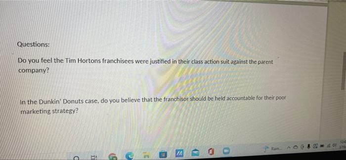 Solved Questions: Do you feel the Tim Hortons franchisees | Chegg.com
