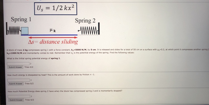 Solved Us = 1/2 kx2 Spring 1 Spring 2 www. pk As=distance | Chegg.com