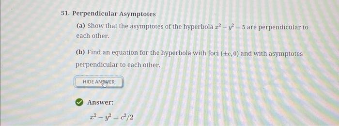 Solved 1. Perpendicular Asymptotes (a) Show that the | Chegg.com