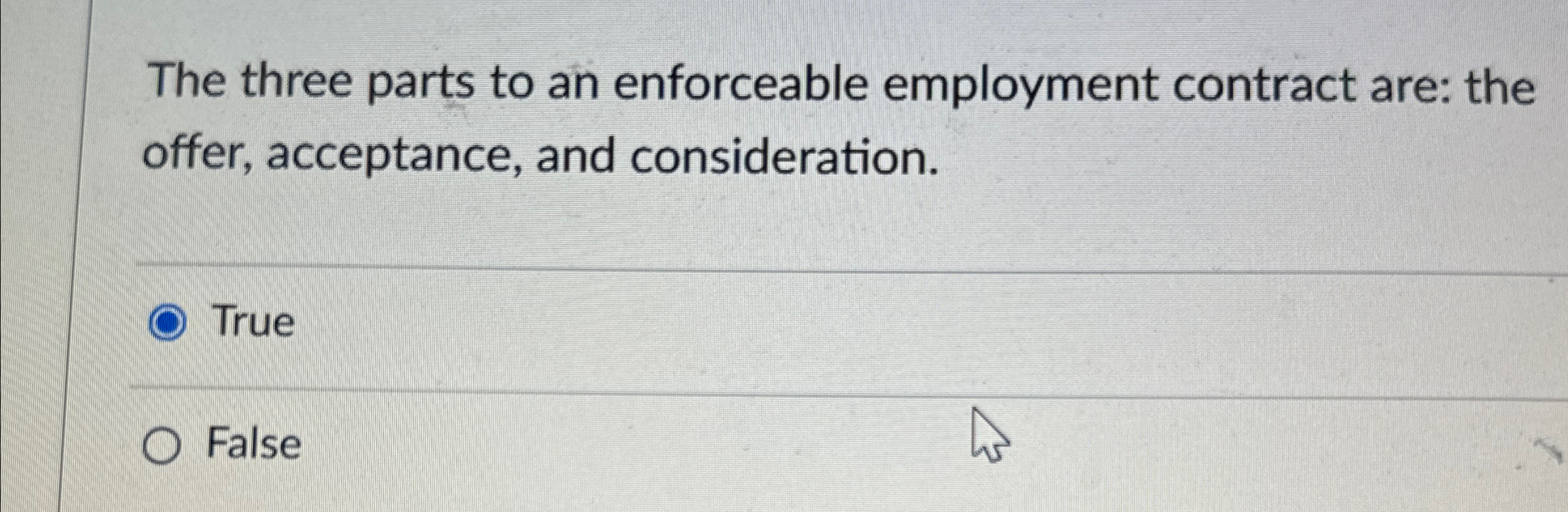 Solved The three parts to an enforceable employment contract | Chegg.com