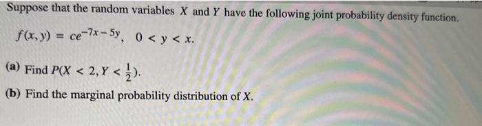 Solved Suppose that the random variables X and Y have the | Chegg.com