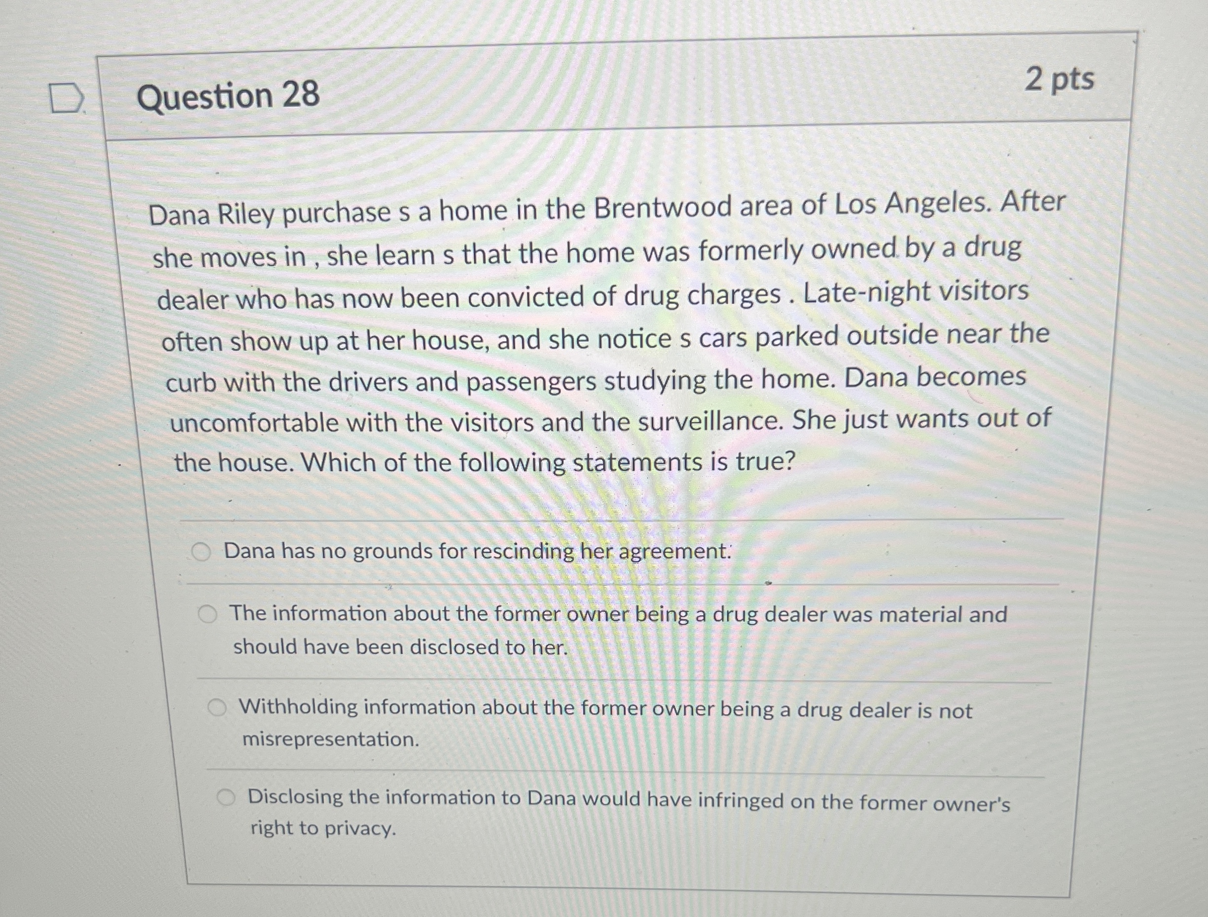Solved Question 282 ﻿ptsDana Riley purchase s a home in the | Chegg.com