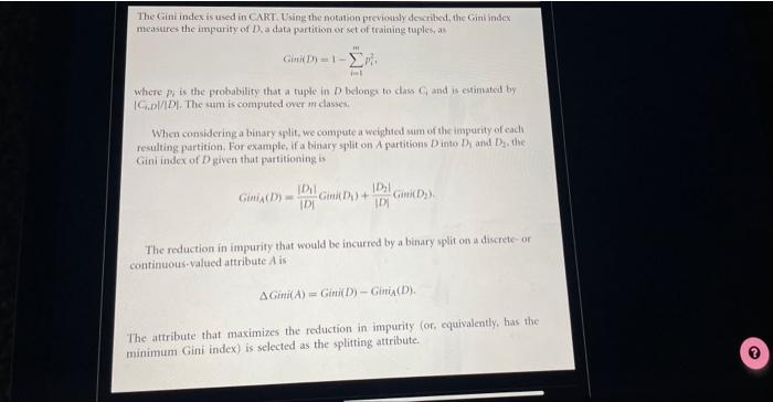 Solved Given the dataset below. what is the Gini index to | Chegg.com