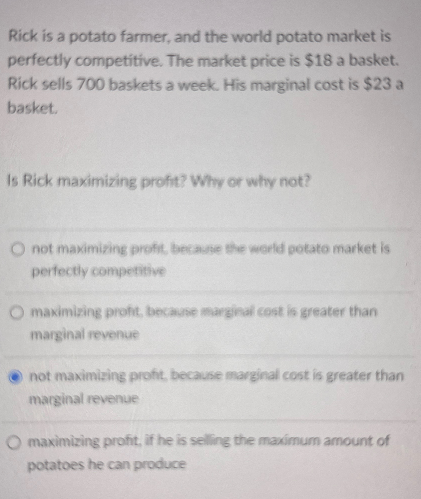 Solved Rick is a potato farmer, and the world potato market | Chegg.com