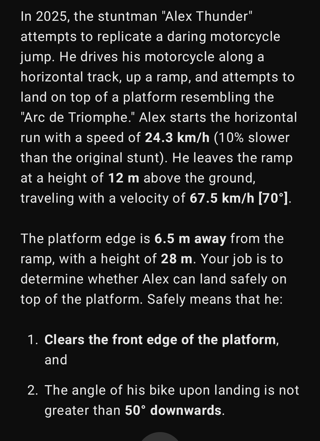 Solved In 2025, ﻿the stuntman "Alex Thunder" attempts to | Chegg.com