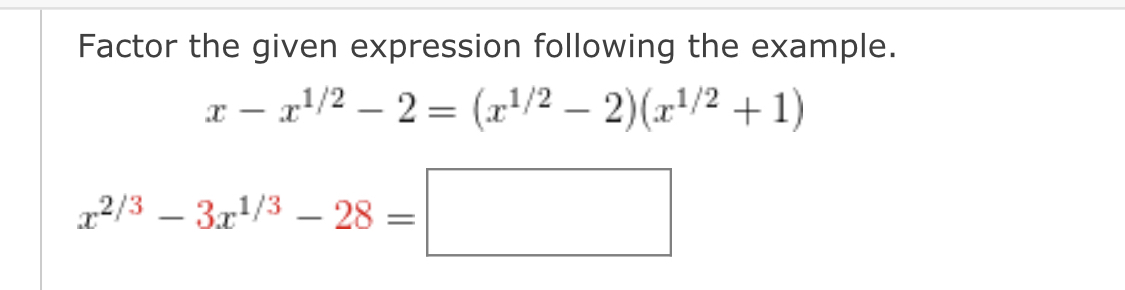 Solved Factor the given expression following the | Chegg.com