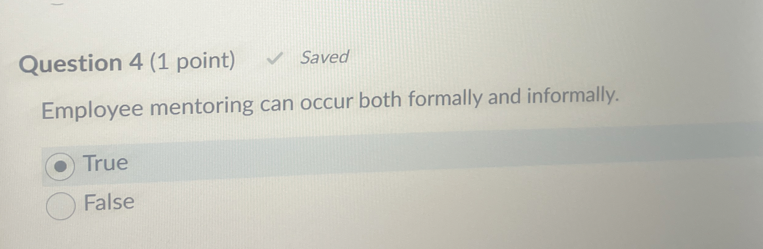 Solved Question 4 (1 ﻿point) ﻿SavedEmployee mentoring can | Chegg.com