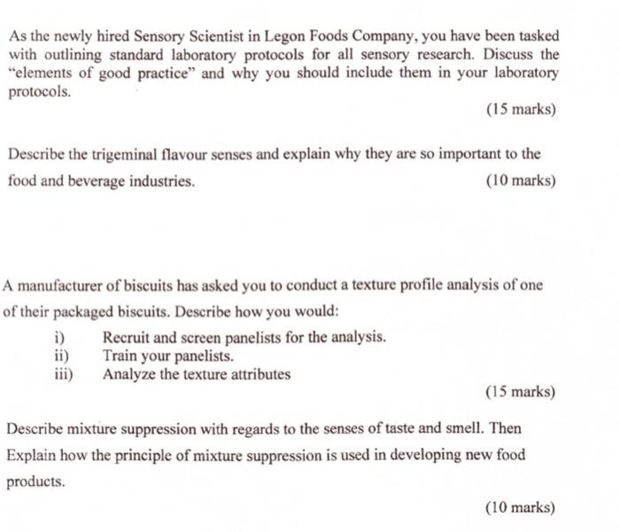 As the newly hired Sensory Scientist in Legon Foods | Chegg.com