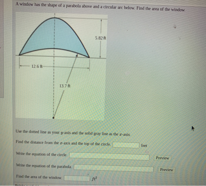 Solved A window has the shape of a parabola above and a | Chegg.com