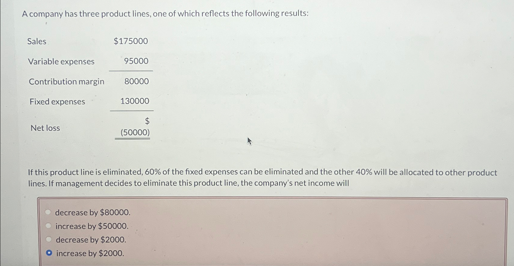 Solved A company has three product lines, one of which | Chegg.com