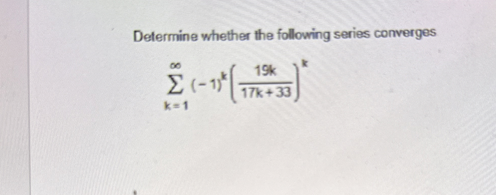 Solved Determine whether the following series | Chegg.com