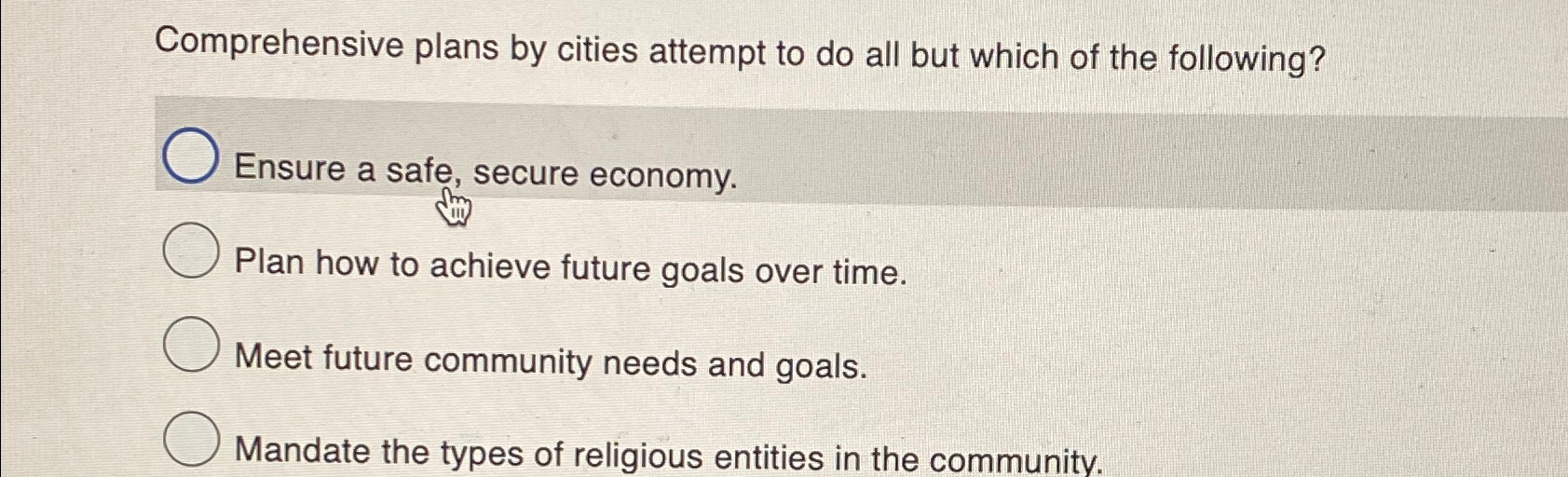 Solved Comprehensive plans by cities attempt to do all but | Chegg.com